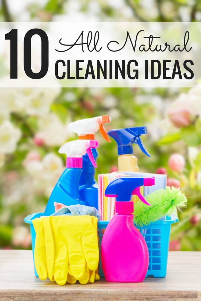 10 All Natural Cleaning Ideas for Your Home | Mom Fabulous