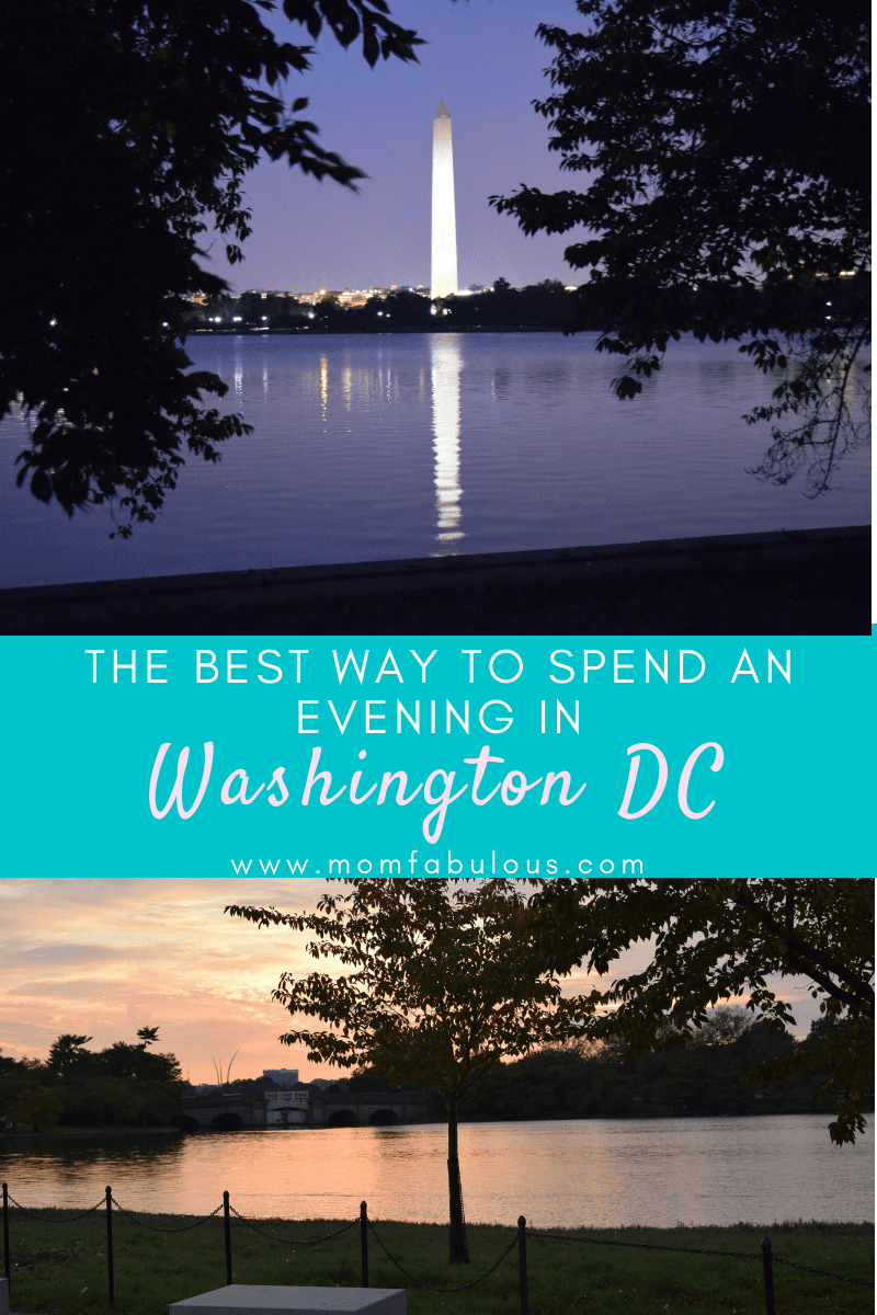 The Best Way To Spend An Evening In Washington DC