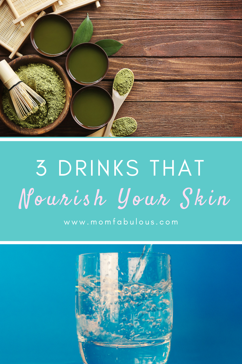 3 Drinks That Nourish Your Skin