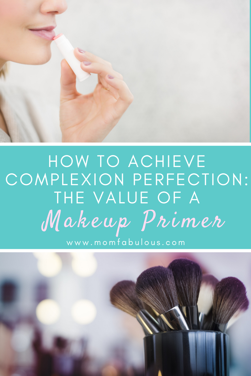 How to Achieve Complexion Perfection: The Value of a Makeup Primer ...