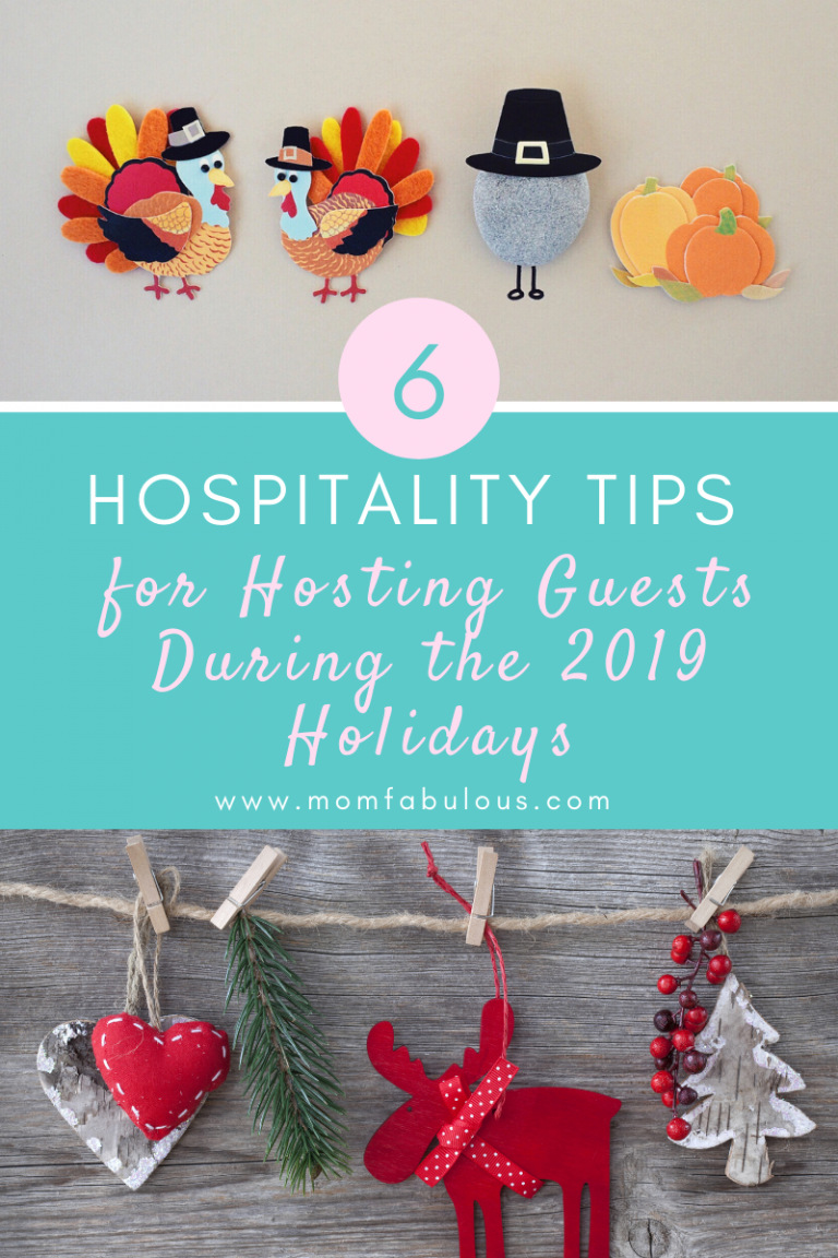 6 Hospitality Tips for Hosting Guests During the 2019 Holidays